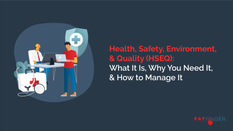 Health, Safety, Environment, & Quality (HSEQ) Framework