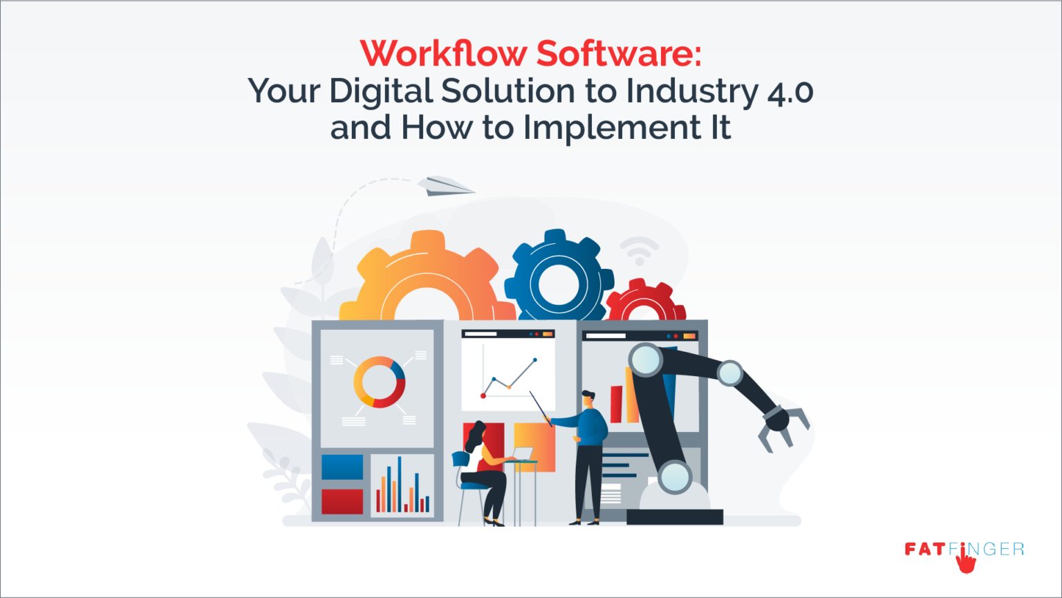 Workflow Software: Your Digital Solution to Industry 4.0 and How to ...