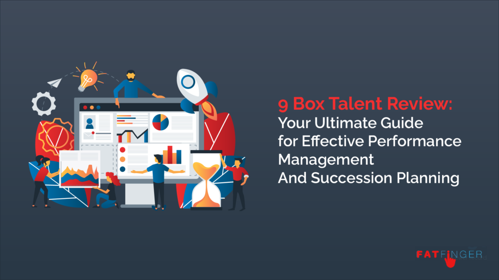 9 Box Talent Review: Your Ultimate Guide for Effective Performance ...