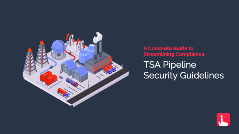 TSA Pipeline Security Guidelines: A Complete Guide to Streamlining Compliance - SEE Forge ...